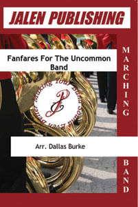 Fanfares for the Uncommon Band | J.W. Pepper