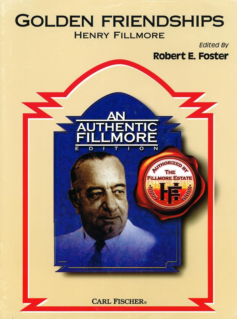 Golden Friendships Concert Band Sheet Music | J.W. Pepper