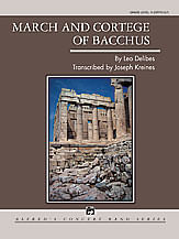 March and Cortege of Bacchus Concert Band Sheet Music | J.W. Pepper