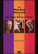 The Wind Band Masterworks of Holst, Vaughan Williams, And Grainger | J ...