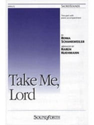 Take Me Lord Choral Sheet Music | J.W. Pepper