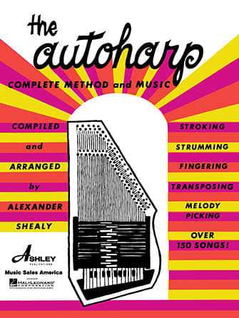 Autoharp - Complete Method Book Guitar/Fretted Sheet Music | J.W. Pepper