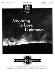 My Song Is Love Unknown | J.W. Pepper