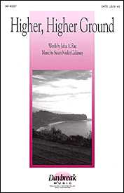 Higher Higher Ground | J.W. Pepper