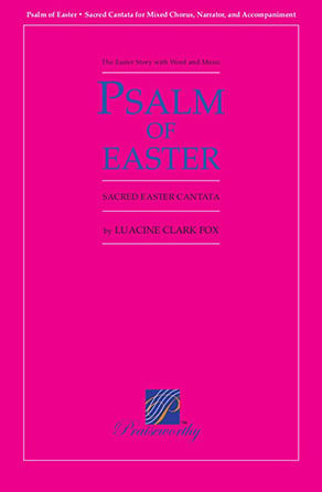 Psalm of Easter | J.W. Pepper