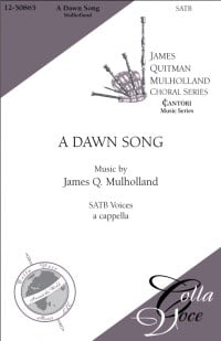A Dawn Song Choral Sheet Music | J.W. Pepper