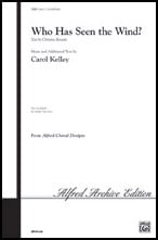 Who Has Seen the Wind? Choral Sheet Music | J.W. Pepper