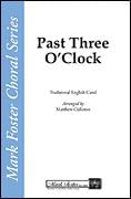Past Three O'Clock | J.W. Pepper