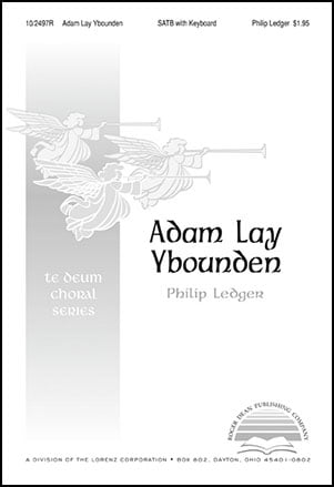 Adam Lay Ybounden Choral Sheet Music | J.W. Pepper