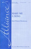 Make Me a Song | J.W. Pepper