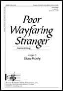 Poor Wayfaring Stranger | J.W. Pepper