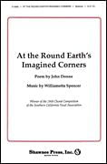 At the Round Earth's Imagined Corners Choral Sheet Music | J.W. Pepper