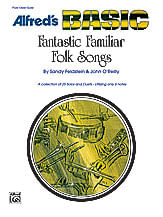 Fantastic Familiar Folk Songs | J.W. Pepper