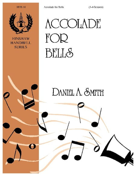 Accolade For Bells Handbell Sheet Music | J.W. Pepper