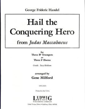 Hail the Conquering Hero Sheet Music | J.W. Pepper