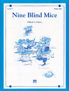 Nine Blind Mice | J.W. Pepper