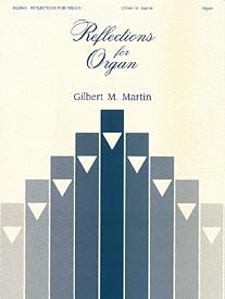 Reflections for Organ Organ Sheet Music | J.W. Pepper