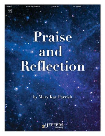 Praise And Reflection | J.W. Pepper
