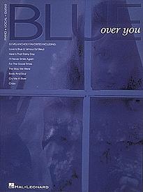 Blue over You Sheet Music | J.W. Pepper