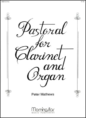 Pastorale-Clarinet & Organ Sheet Music | J.W. Pepper