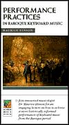 Performance Practices in Baroque Keyboard Music | J.W. Pepper
