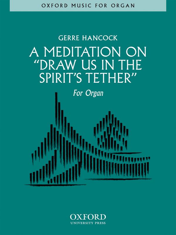 Meditation on Draw Us in the Spirit's Tether Organ Sheet Music | J.W ...