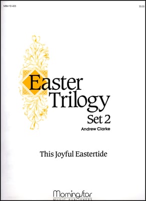Easter Trilogy - Set 2 | J.W. Pepper