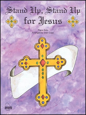 Stand up Stand up for Jesus | J.W. Pepper