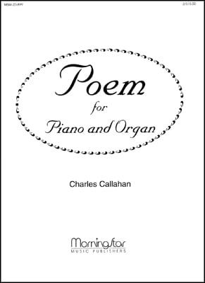 Poem for Piano and Organ Organ Sheet Music | J.W. Pepper