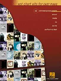 Hot Chart Hits for Easy Piano Piano Sheet Music | J.W. Pepper