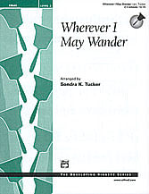 Wherever I May Wander Handbell Sheet Music | J.W. Pepper