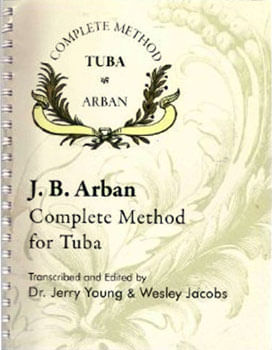 Arban's Complete Method for Tuba Sheet Music | J.W. Pepper