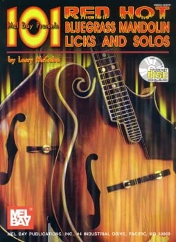 101 Red Hot Bluegrass Mandolin Licks & Solos | J.W. Pepper