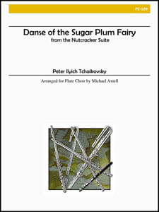 Dance of the Sugar Plum-Flute Choir Sheet Music | J.W. Pepper
