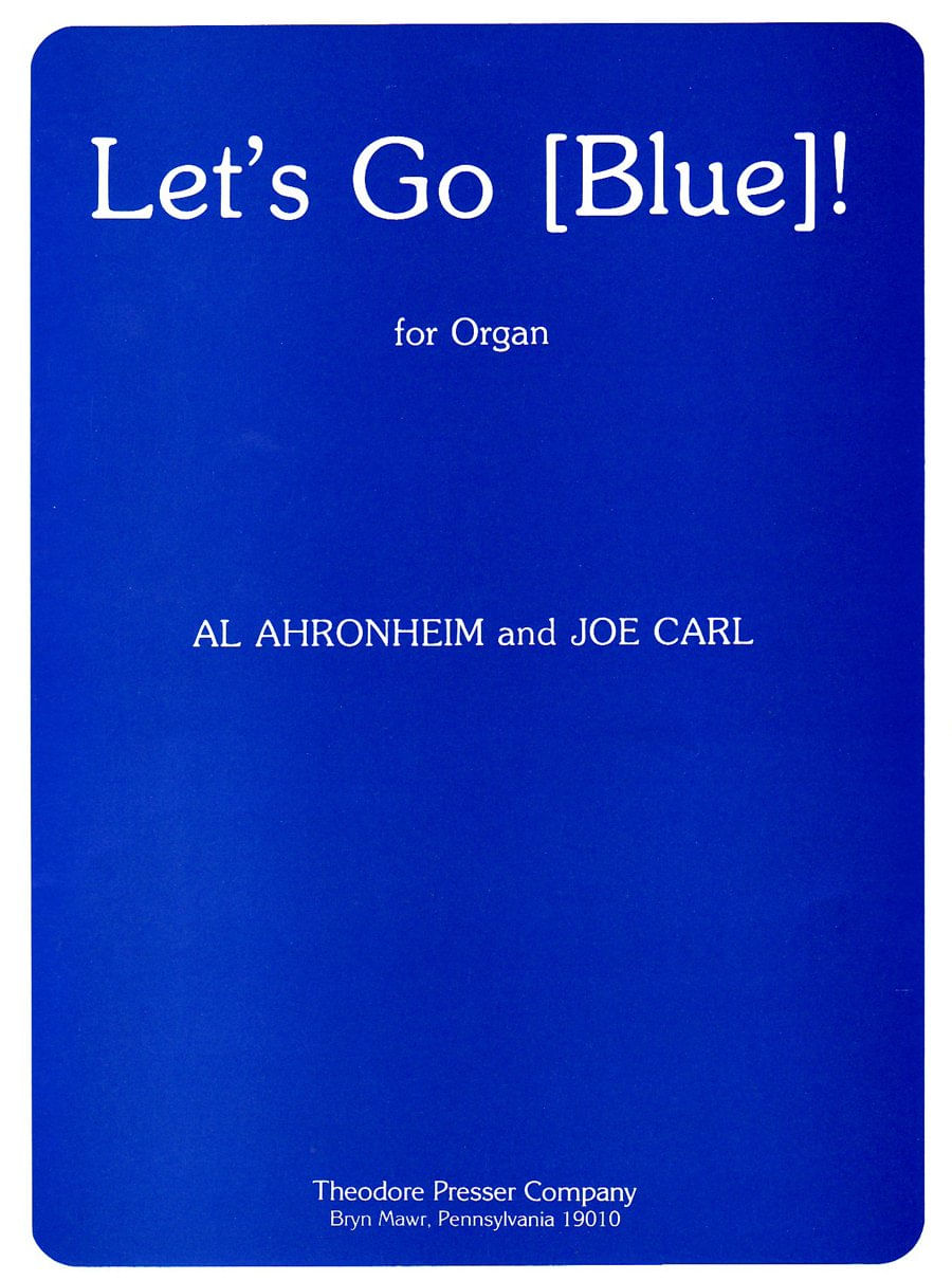 Let's Go Blue Organ Sheet Music | J.W. Pepper