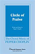 Circle of Praise Choral Sheet Music | J.W. Pepper