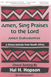Amen Sing Praises to the Lord Choral Sheet Music | J.W. Pepper
