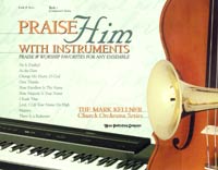 Praise Him with Instruments | J.W. Pepper