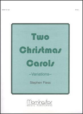 Variations on Two Christmas Carols Organ Sheet Music | J.W. Pepper