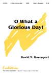 O What a Glorious Day | J.W. Pepper