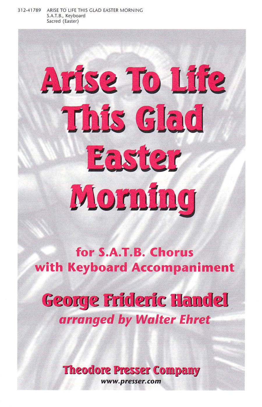 Arise to Life This Glad Easter Morn | J.W. Pepper