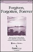 Forgiven Forgotten Forever | J.W. Pepper