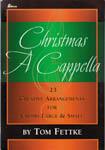 Christmas Acapella Choral Sheet Music | J.W. Pepper