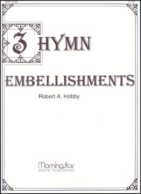 Three Hymn Embellishments Organ Sheet Music | J.W. Pepper