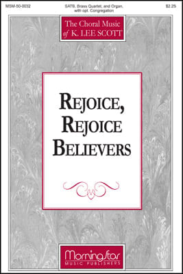 Rejoice Rejoice Believers Choral Sheet Music | J.W. Pepper