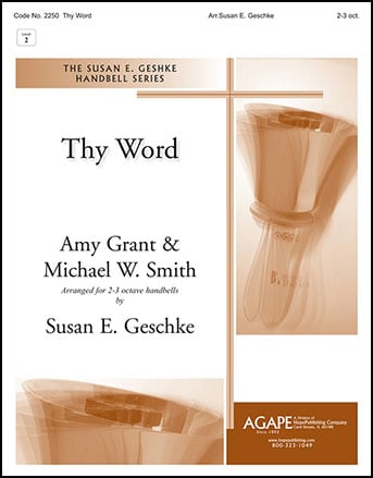 Thy Word Handbell Sheet Music | J.W. Pepper