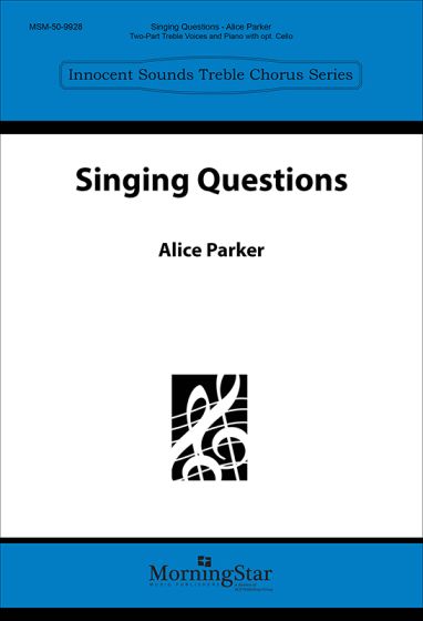 Singing Questions | J.W. Pepper