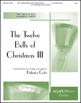 The Twelve Bells of Christmas III Handbell Sheet Music | J.W. Pepper