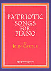 Patriotic Songs for Piano Piano Sheet Music | J.W. Pepper
