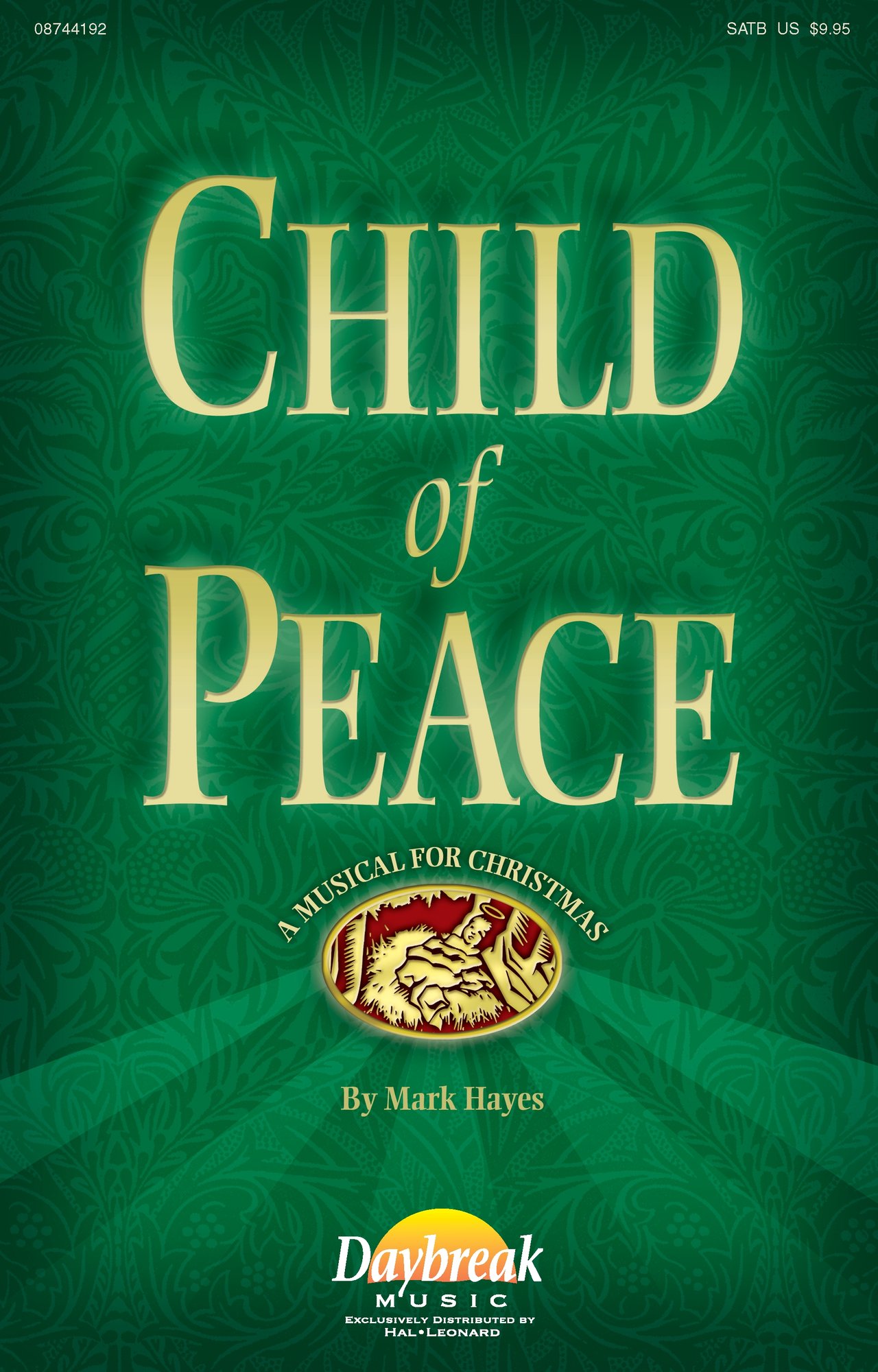 Child of Peace Choral Sheet Music | J.W. Pepper